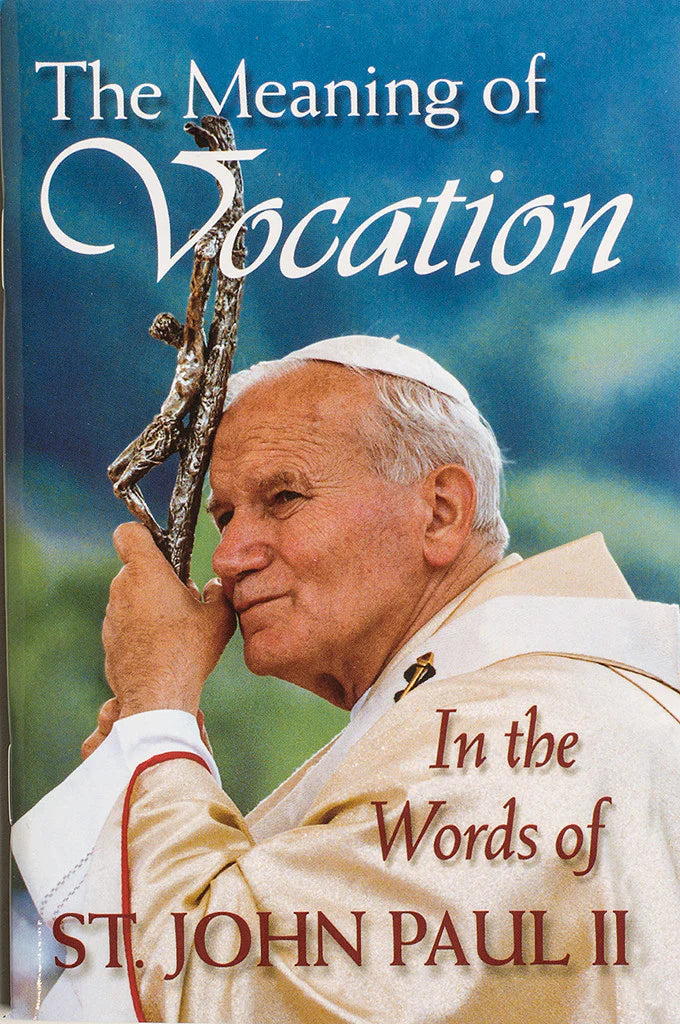 The Meaning of Vocation (booklet) – Primary Educators, Book Services, PEV